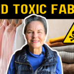 Eight Ways to Reduce Your Toxic Exposure to Fabrics – GinnyBrant.com